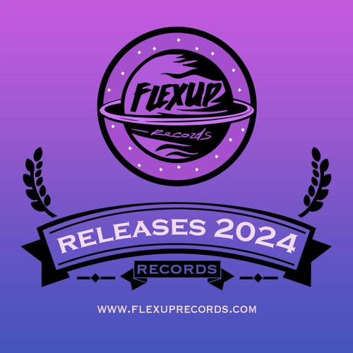 Stream Flex Up Records | Listen to Flex Up Records Releases 2024 🔥 ...