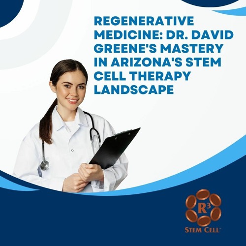 Stream episode Regenerative Medicine Dr. David Greene's Mastery In ...