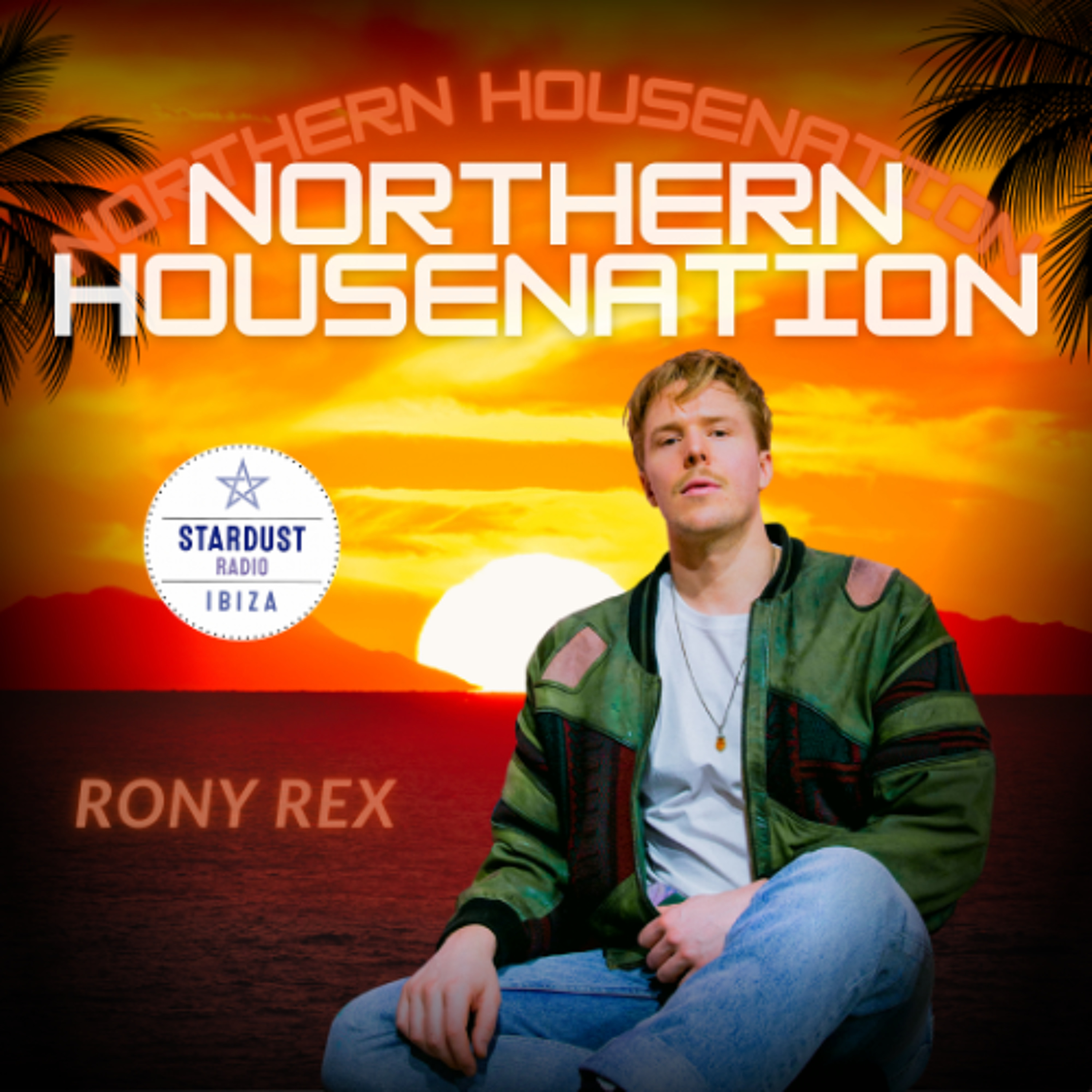 Rony Rex - Northern Housenation Rony Rex Guestmix - Resident Shows ...