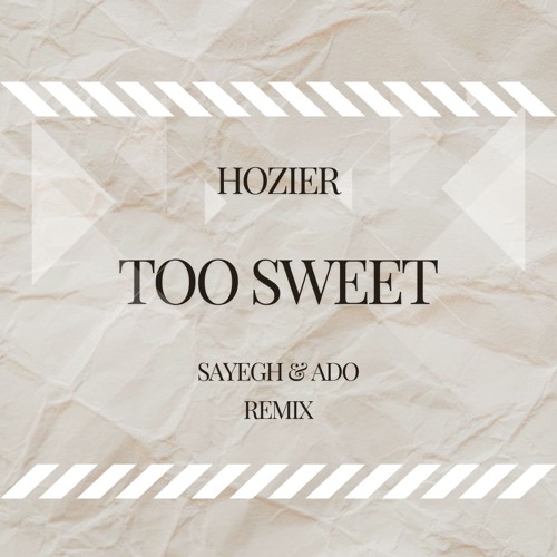 Stream FREE DOWNLOAD : Too Sweet (Sayegh & Ado Remix) by Sayegh ...