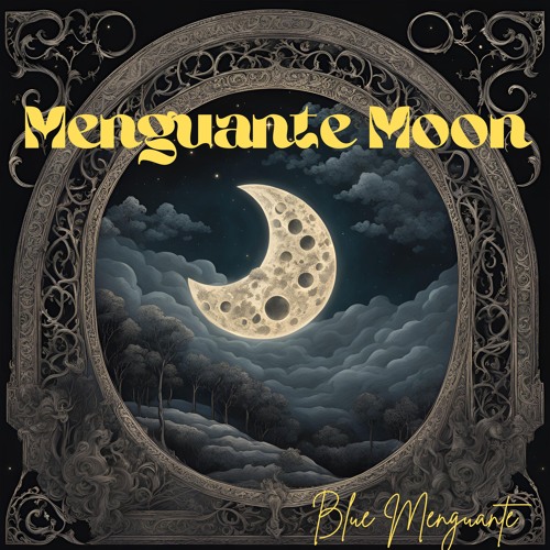 Stream Menguante Moon by Blue Menguante | Listen online for free on ...