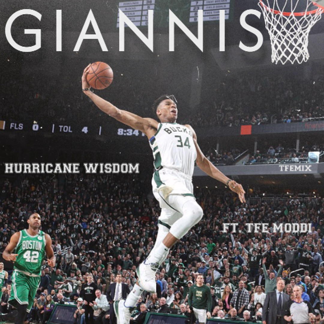 Stream Giannis - Hurricane Wisdom (TFEMIX by TFE Moddi) by TFE Moddi ...