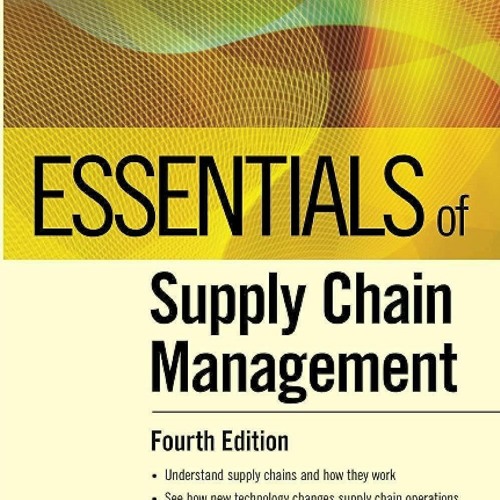 Stream episode PDF Essentials of Supply Chain Management (Essentials ...