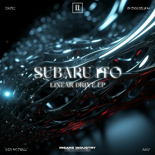 Stream INSANE INDUSTRY RECORDINGS | Listen to SUBARU ITO "Linear Drive ...