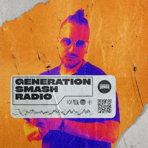 TonyLaces - Generation Smash Radio 071 2024-07-31