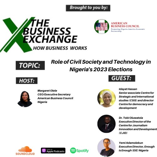 Stream Episode The Role Of Civil Society And Technology In Nigeria By The Business Exchange How stream-episode-the-role-of-civil-society-and-technology-in-nigeria-by-the-business-exchange-how