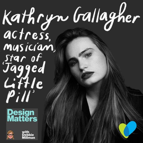 Stream Design Matters with Debbie Millman: Kathryn Gallagher by Design ... Stream Design Matters with Debbie Millman: Kathryn Gallagher by Design ...