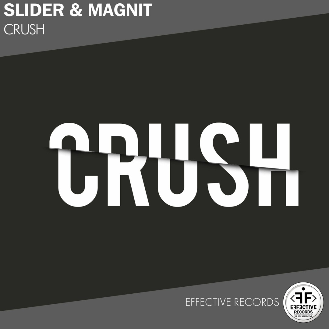 Stream OUT NOW! Slider & Magnit - Crush by Slider & Magnit | Listen ...
