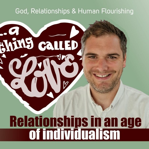 Stream A Thing Called Love - Relationships In An Age Of Individualism ...
