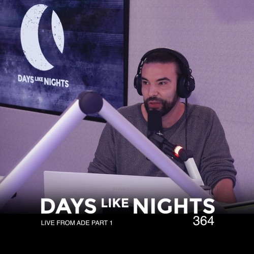 Eelke Kleijn & Arodes @ DAYS like NIGHTS Radio 364 (Armada Studio ...