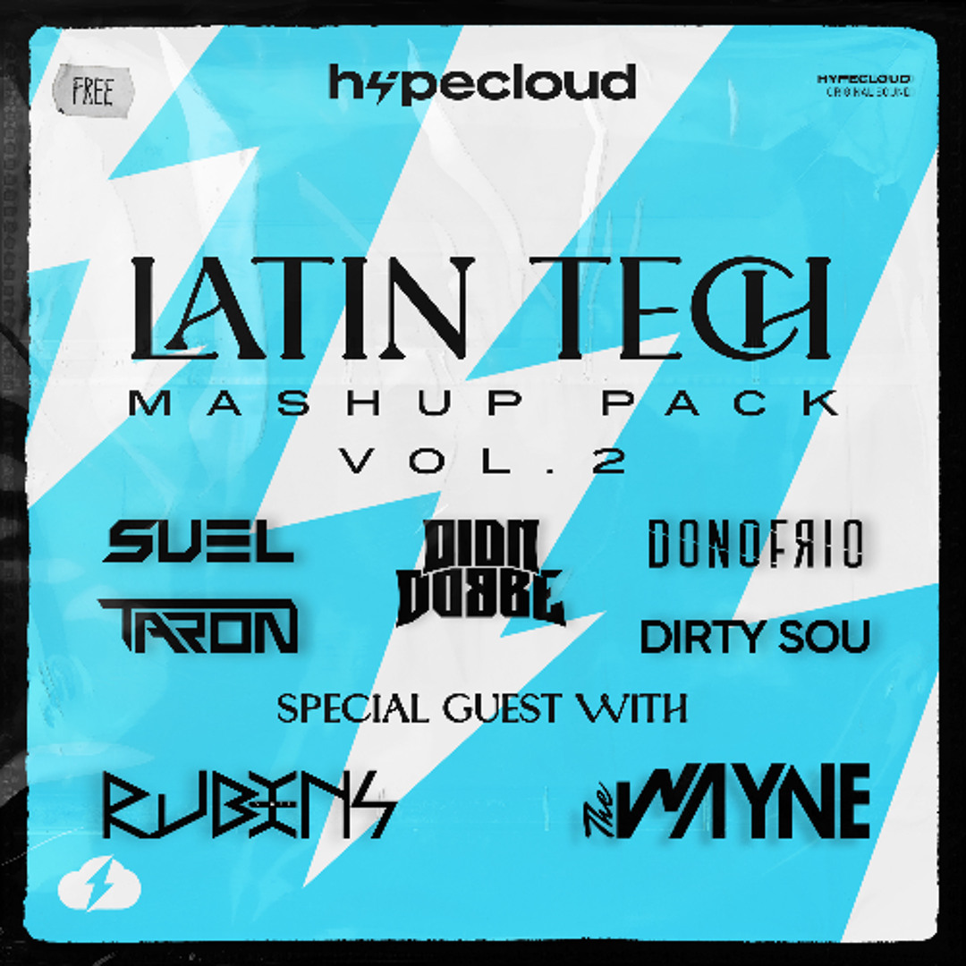 Stream LATIN TECH MASHUP PACK VOL.2 by hypecloud | Listen online for free on SoundCloud