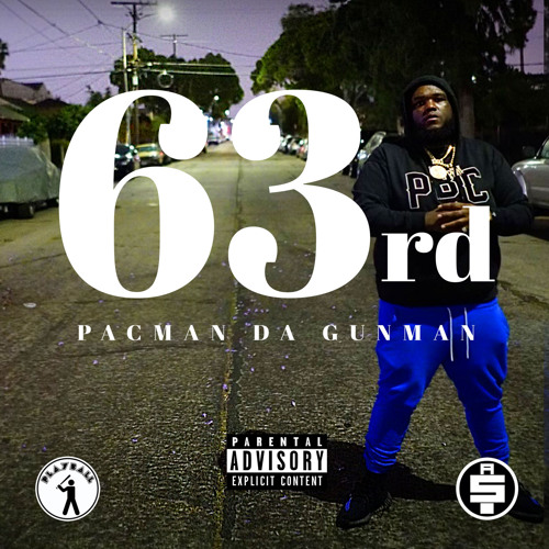 Stream 63rd by Pacman Da Gunman | Listen online for free on SoundCloud