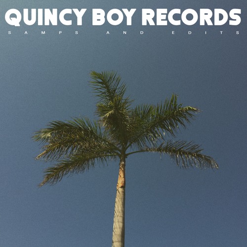 Stream Quincy Boy Records | Listen to Quincy Boy Records - Samps and ...