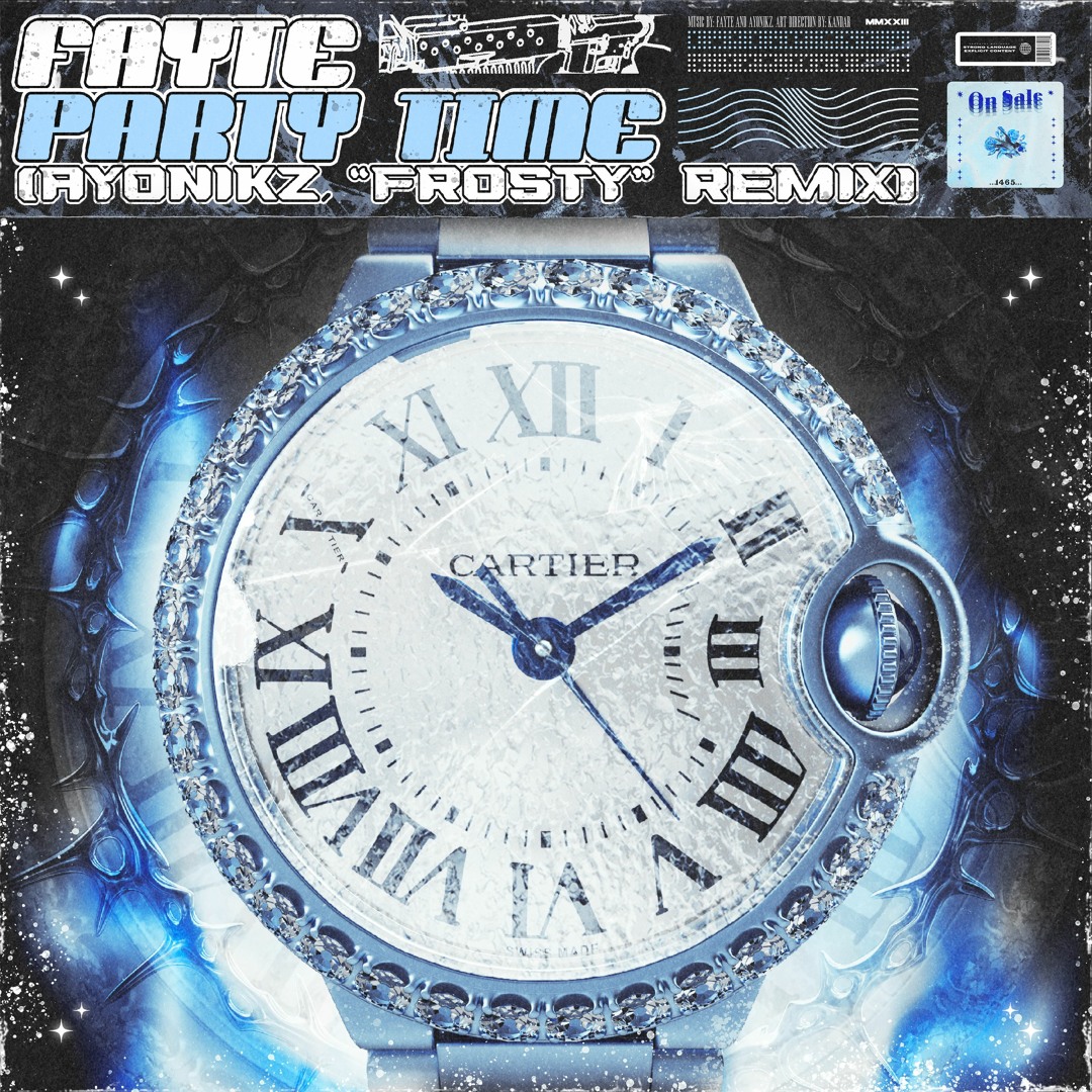 Stream FAYTE - PARTY TIME (AYONIKZ FROSTY REMIX) by AYONIKZ | Listen ...