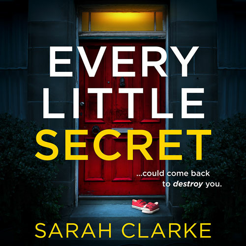 Stream Every Little Secret, By Sarah Clarke, Read by Katy Federman by ...