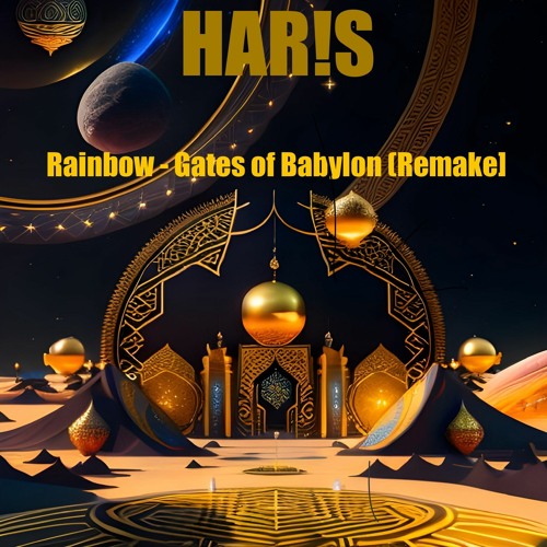 Stream Rainbow - Gates Of Babylon [HAR!S Double Trap Remake] by HAR!S ...