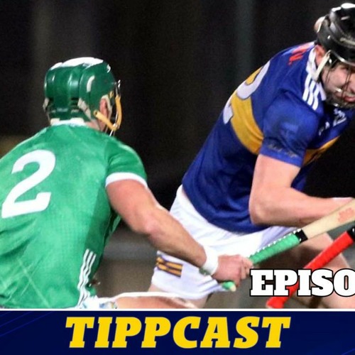 Stream episode Tippcast Live 126 Limerick Test Nenagh CBS Pain Underage ...