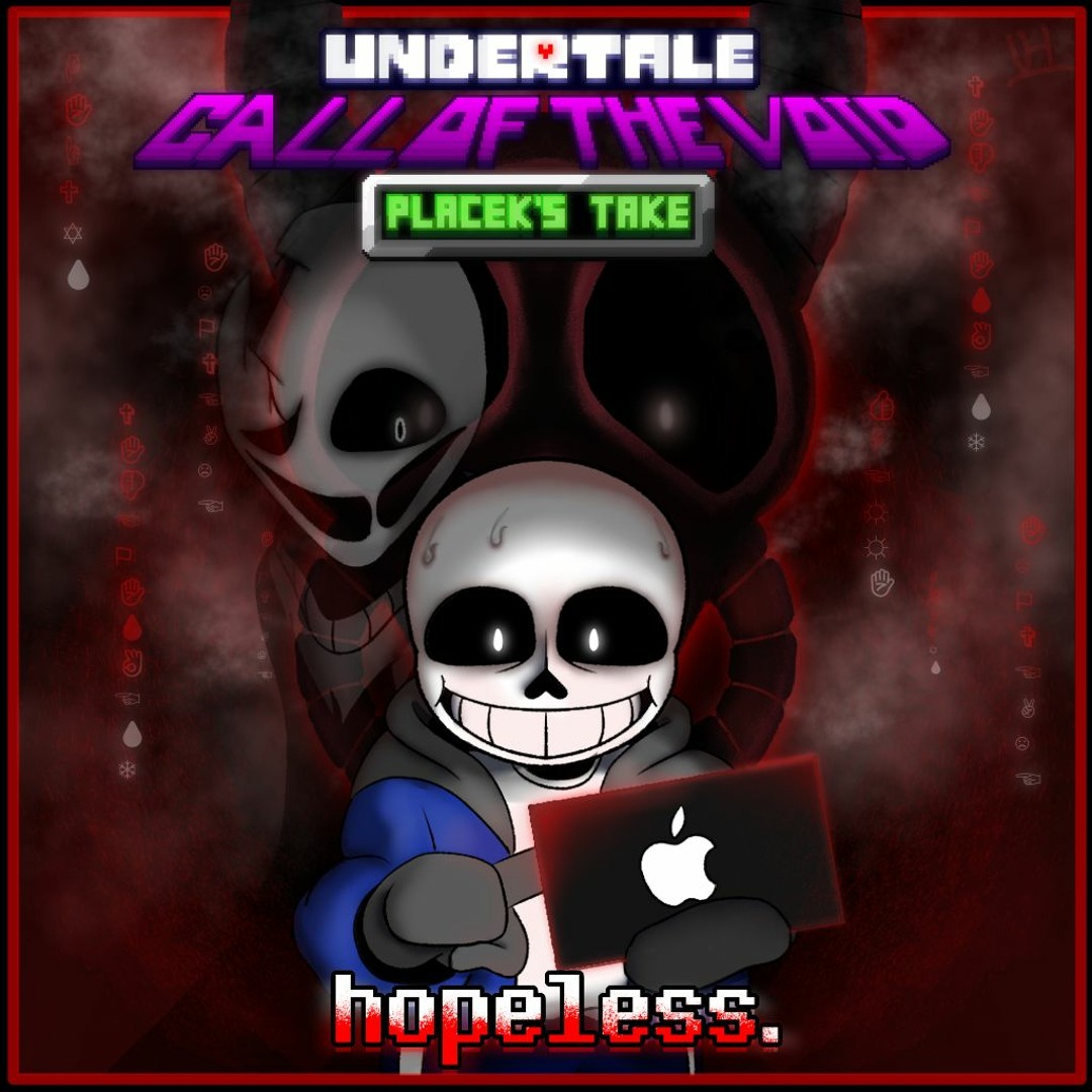 Stream 54 | hopeless. by CALL OF THE VOID [PLACEK'S TAKE] ♪ | Listen ...