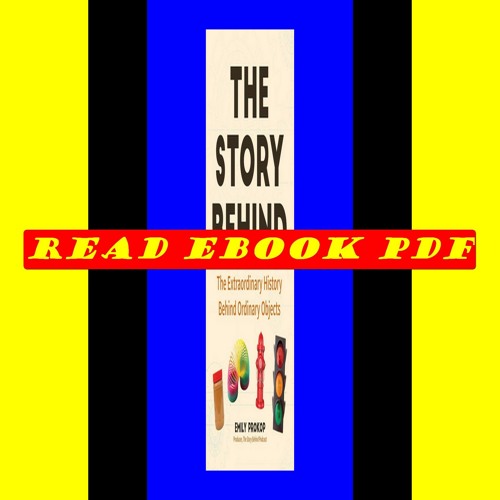 Stream episode ^PDFBOOK)READ The Story Behind The Extraordinary History ... Stream episode ^PDFBOOK)READ The Story Behind The Extraordinary History ...