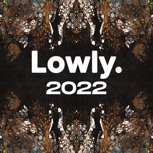 Stream Lowly. | Listen to Lowly. 2022 Releases playlist online for free ...
