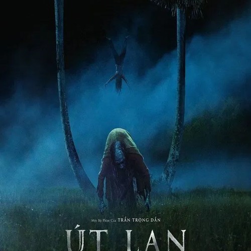 Listen to playlists featuring Xem Út Lan: Oán Linh Giữ Của Phim 2025 Full ʜᴅ Việtsub - Trực ...