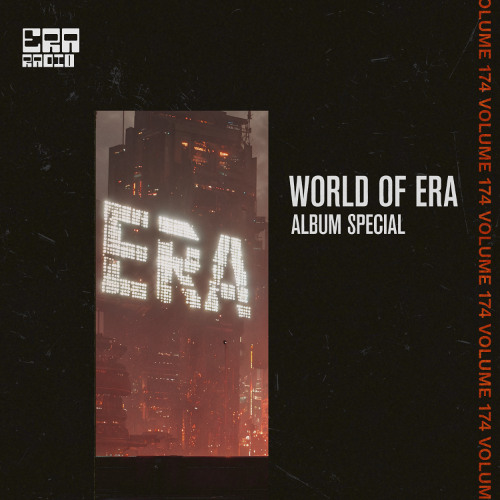 Rebūke - ERA Radio 174 (World Of ERA Album Special) 2025-08-03