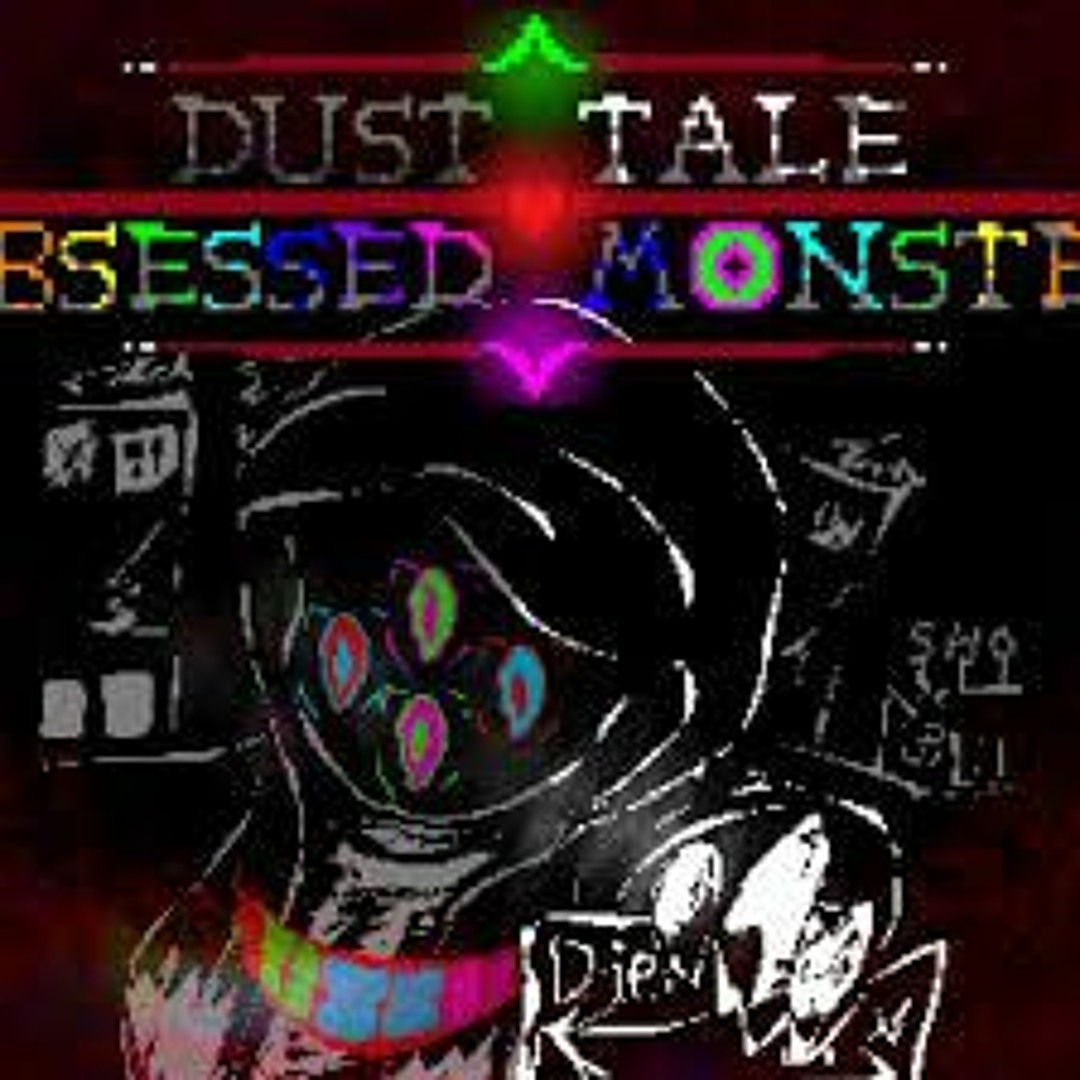 Stream Dusttale: Obsessed Monster - Power Is Never Too Much {Cherrified ...