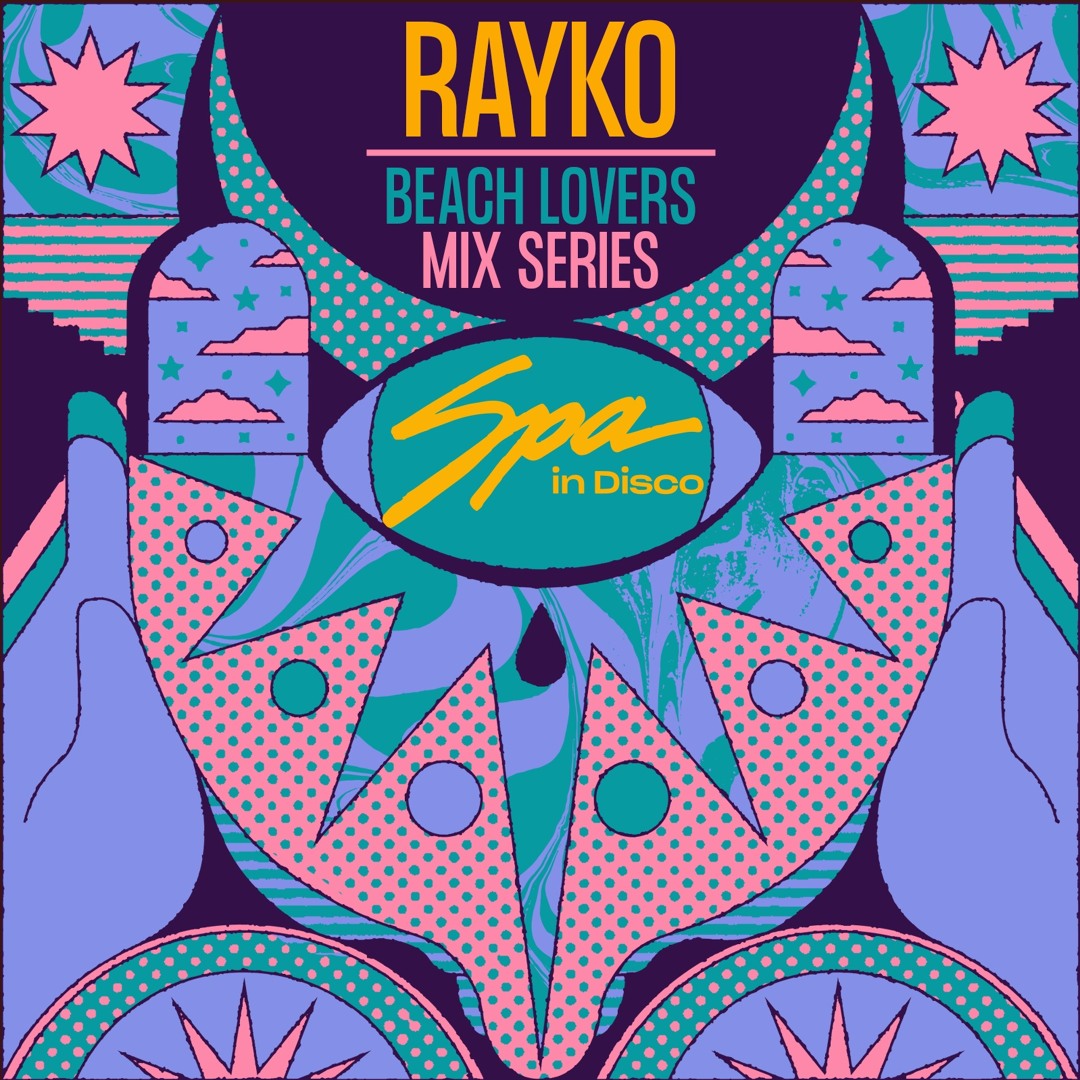 Stream Spa In Disco - Beach Lovers #006 RAYKO - Mix Series by Spa In ...