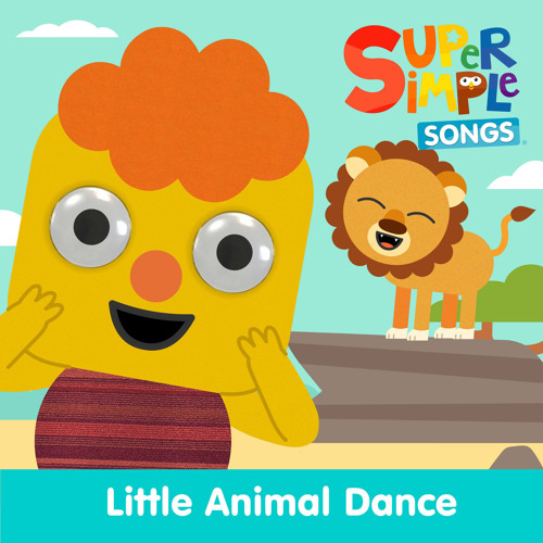 Stream Little Animal Dance (Sing-Along) by Super Simple Songs | Listen ...