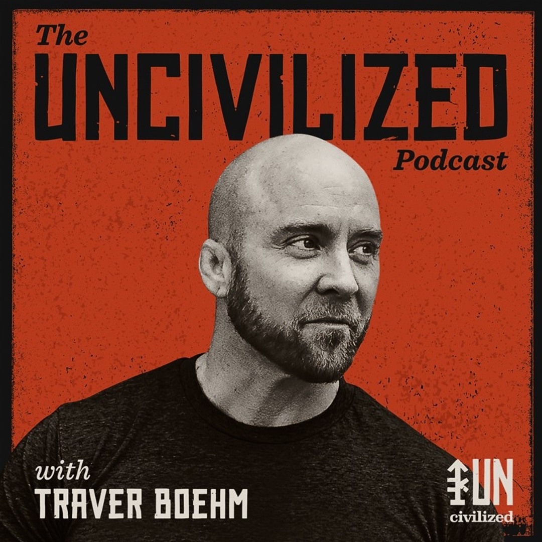 Stream 2022 Sept - Man Uncivilized - Traver Boehm - How To Navigate ...