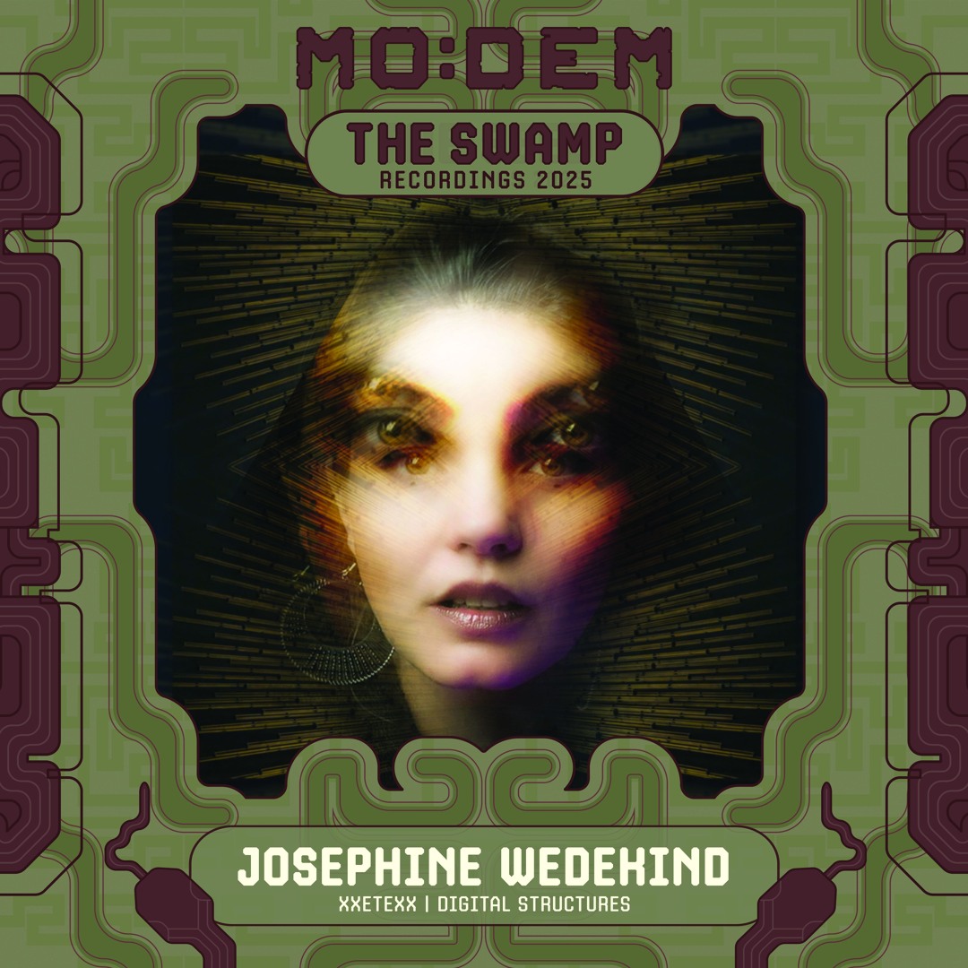 Stream JOSEPHINE WEDEKIND @ The Swamp | MoDem Festival 2025 by MoDem ...
