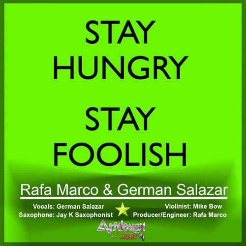 Stream Stay Hungry, Stay Foolish (Radio Version) [feat. Jay K] by Rafa ...