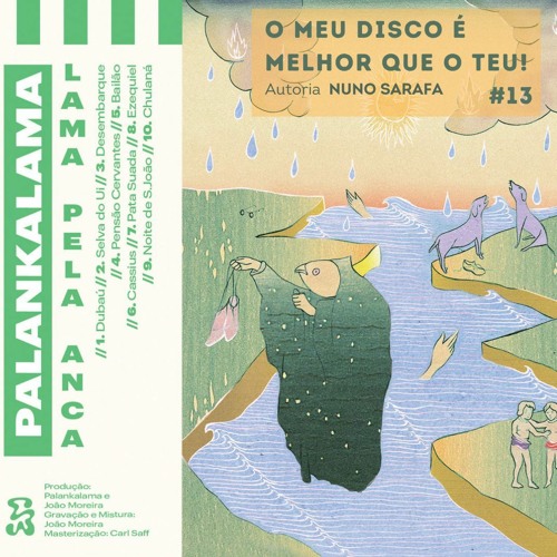 Stream O Meu Disco É Melhor Que O Teu (2a temporada) EP#13 Palankalama ...