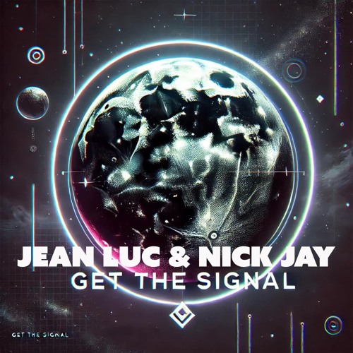 Stream Get The Signal by Jean Luc | Listen online for free on SoundCloud