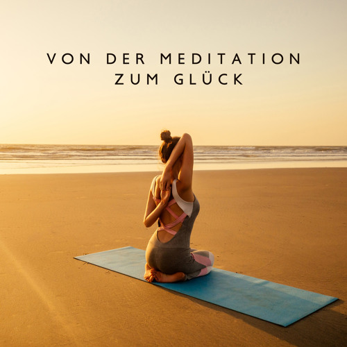 Stream Wege zur Entspannung by Meditationsmusik Sammlung | Listen ... Stream Wege zur Entspannung by Meditationsmusik Sammlung | Listen ...
