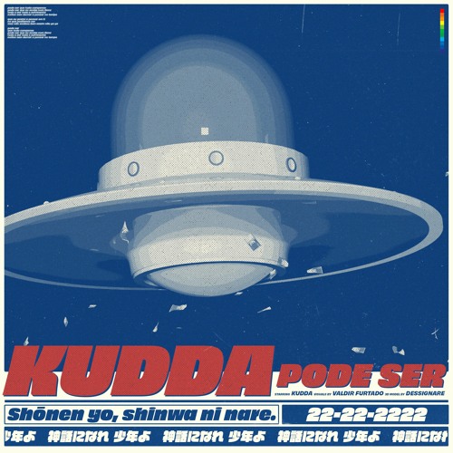 Stream Pode Ser by Kudda 🛸 | Listen online for free on SoundCloud