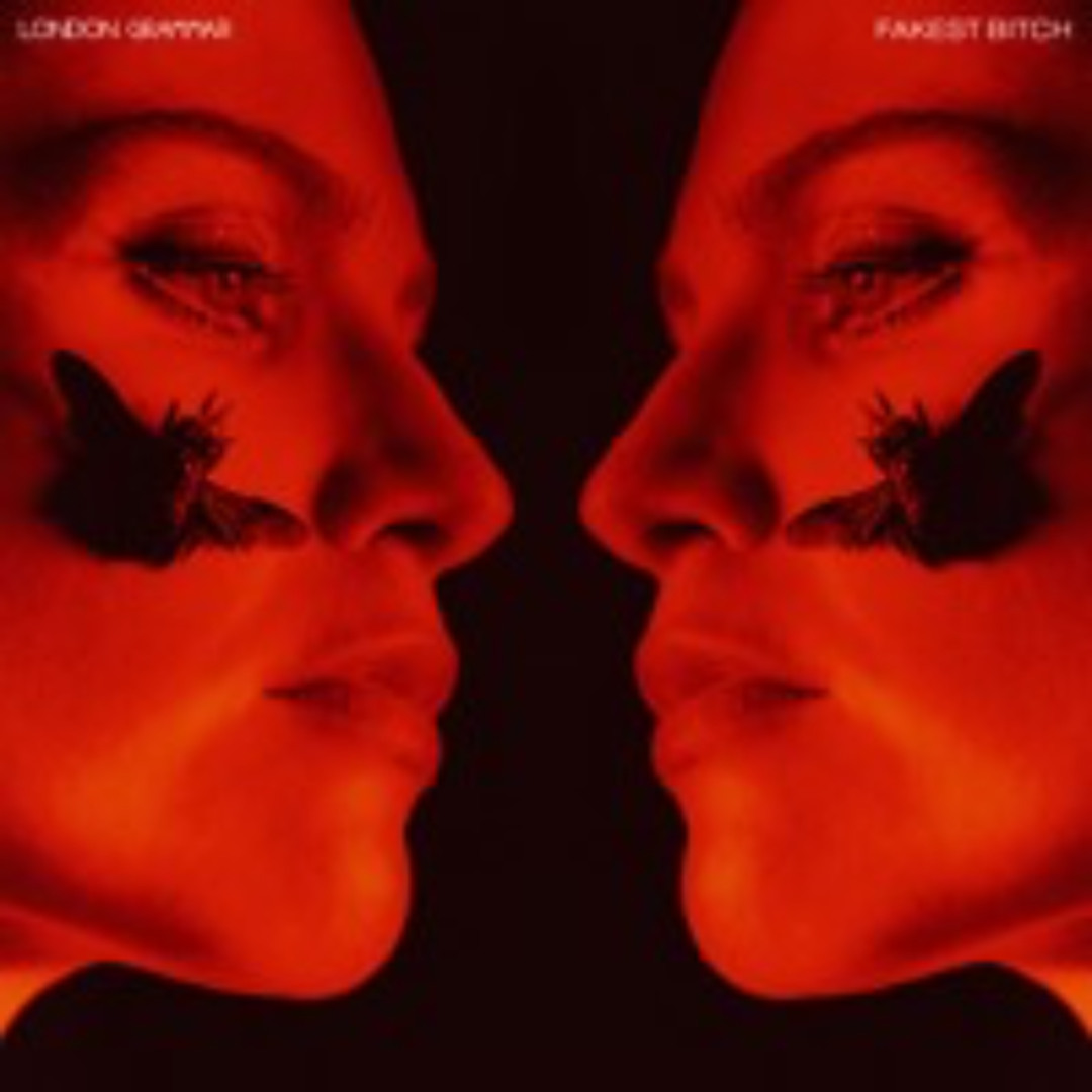 Stream Fakest Bitch by London Grammar | Listen online for free on ...