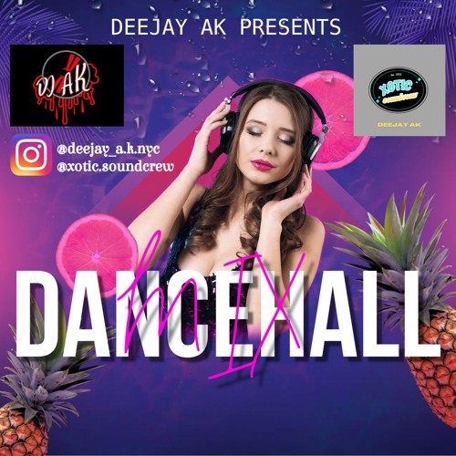 Stream DANCEHALL MIX 1.0 (RAW) - DEEJAY AK (@deejay_a.k.nyc) POPCAAN, KARTEL, ALKALINE, SHENSEEA ...