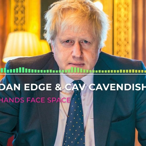 Stream Dan Edge & Cav Cavendish - Hands Face Space by Cav Cavendish ...