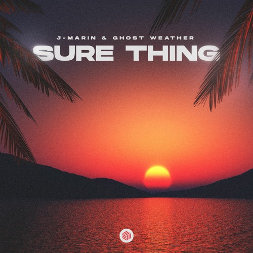 Stream J - Marin & Ghost Weather - Sure Thing by FHC Selection | Listen ...
