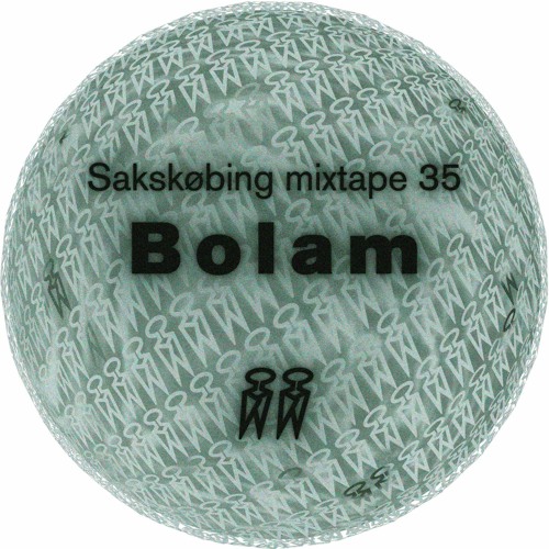 Stream Sakskøbing Mixtape # 35 / Bolam by Sakskøbing | Listen online ...