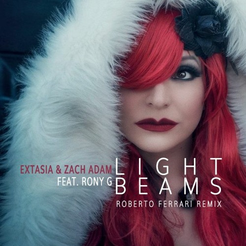 Stream Extasia & Zach Adam Feat. Rony G - Light Beams (Roberto Ferrari ...