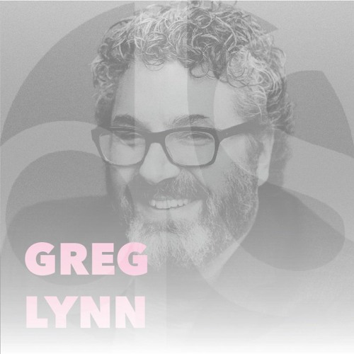 Stream episode Greg Lynn - What's Next by digitalSTRUCTURES podcast ...