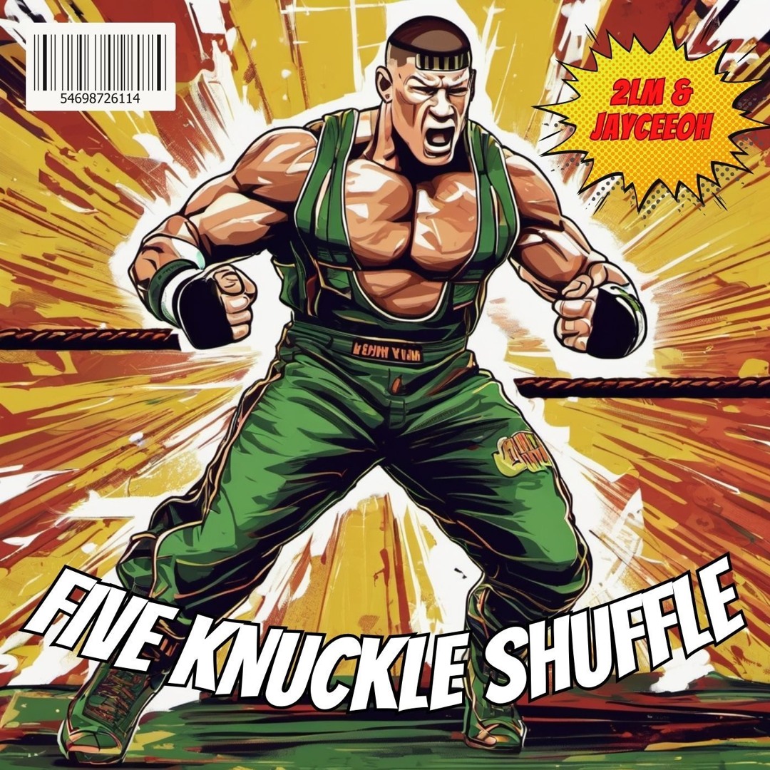 Stream 2LM X Jayceeoh - Five Knuckle Shuffle (JOHN CENA THEME FLIP) by ...