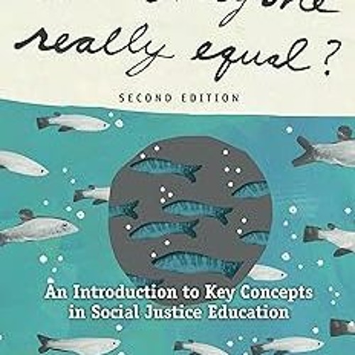 Stream [ Is Everyone Really Equal?: An Introduction to Key Concepts in ... Stream [ Is Everyone Really Equal?: An Introduction to Key Concepts in ...