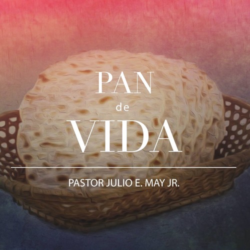 Stream Pan De Vida 08/29/2024 by TVC Memphis | Listen online for free ...