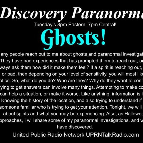 Stream episode Discovery Paranormal October 11th 2022 ghost by United ...