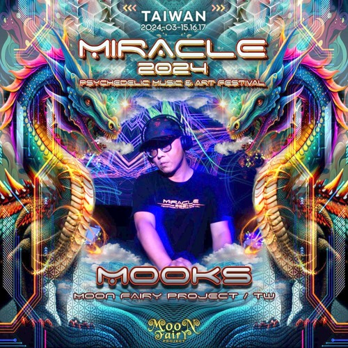Stream Mooks @ Miracle Festival 2024 by Moon Fairy Project - Taiwan ...