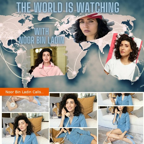 Stream episode Will The US Survive? - The World Is Watching w/ Noor Bin Ladin by ...