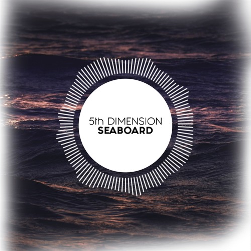 Stream Seaboard | Listen to 5th Dimension playlist online for free on ...